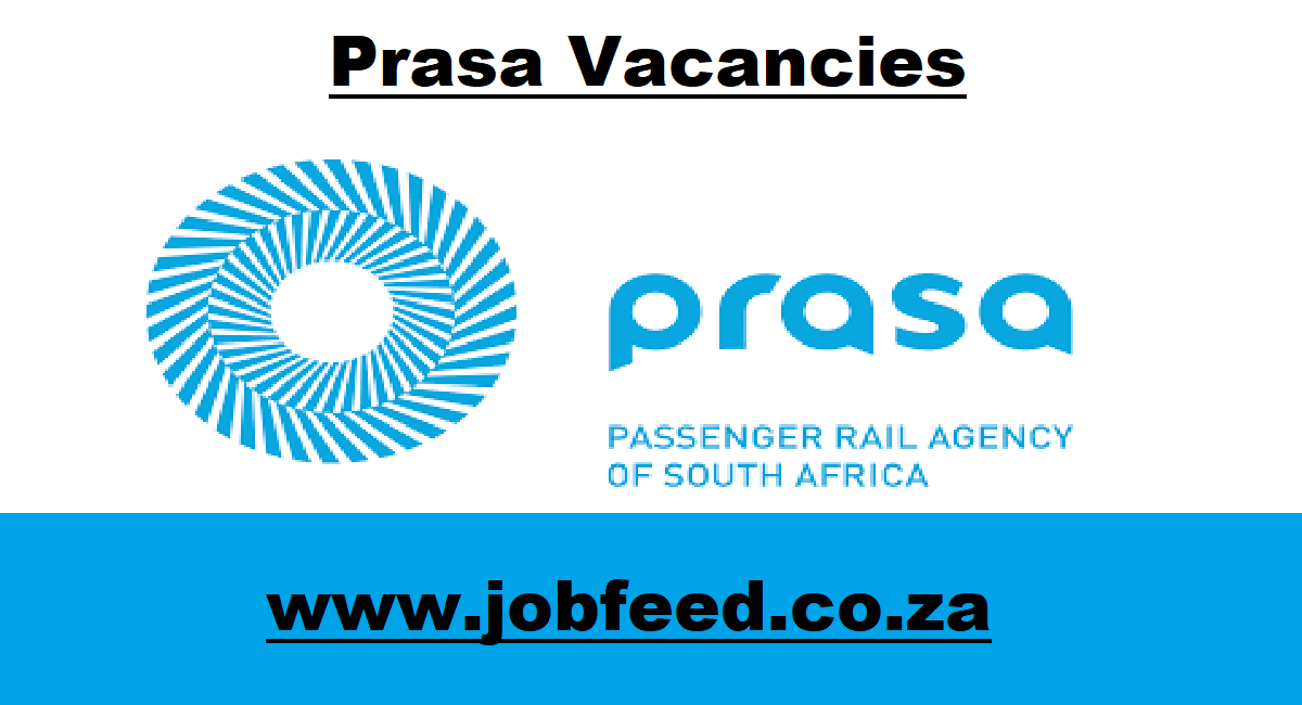 Prasa Vacancies 2025: X26 Posts @www.prasa.com » Jobfeed.co.za