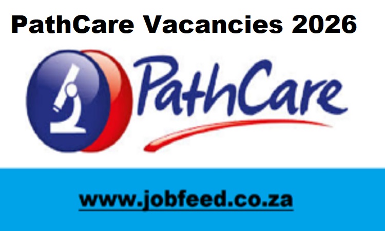 PathCare Vacancies 2026: X3 Posts @www.pathcare.co.za. » Jobfeed.co.za