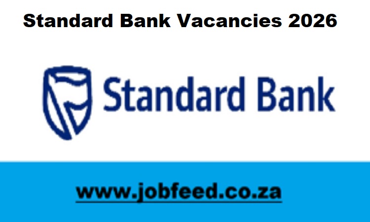 Standard Bank Vacancies 2026: X6 Posts @www.standardbank.com » Jobfeed ...