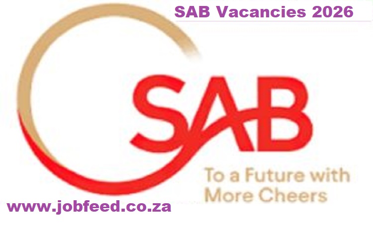 SAB Vacancies 2026: X9 Posts @www.sab.co.za » Jobfeed.co.za