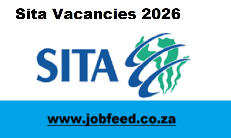 Sita Vacancies 2026: X10 Posts @www.sita.co.za » Jobfeed.co.za
