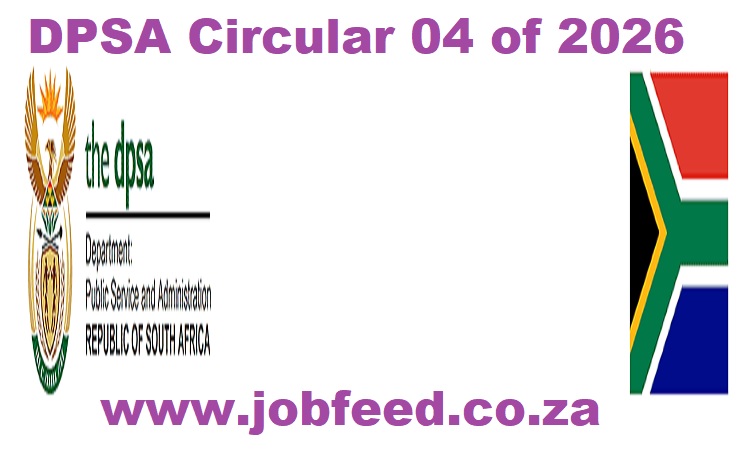DPSA Circular 04 of 2026 Latest Government Vacancies Across South ...